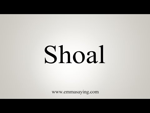 How To Say Shoal