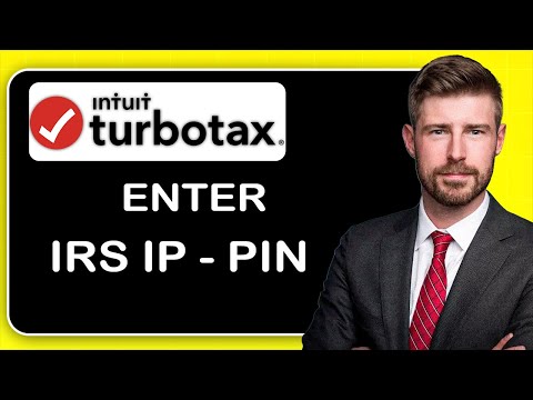How to Enter IRS IP PIN in TurboTax 2025 | Step-by-Step TurboTax Security Guide