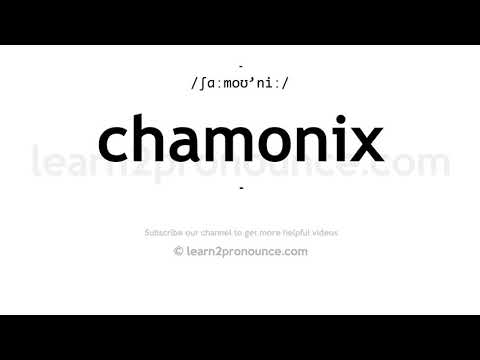 How to pronounce Chamonix | English pronunciation