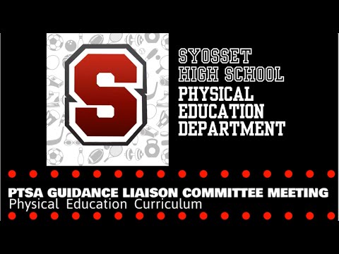 PTSA Curriculum Presentation - Physical Education Department