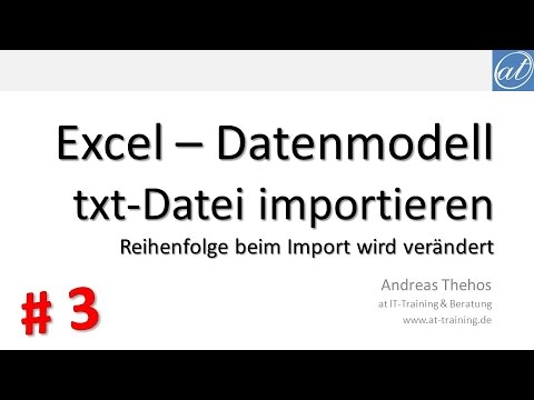 Excel # 558 - txt-Import - Textkonvertierung ins Datenmodell - andere Importreihenfolge