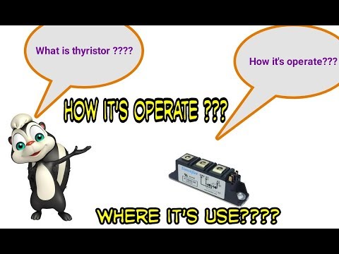 What is thyristor ?? How it's operate ? Types of thyristor ? Thyristor application ??