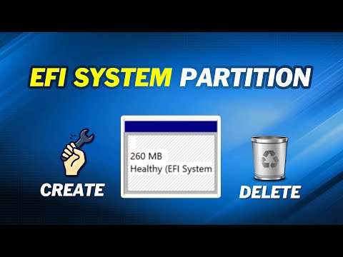 How to Delete or Create EFI System Partition