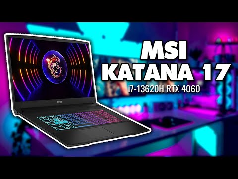 MSI Katana 17 | The Best Budget Gaming Laptop with RTX 4060 + i7-13620H