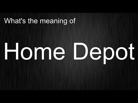 Never Misuse "Home Depot" Again! Complete Usage and Pronunciation Guide
