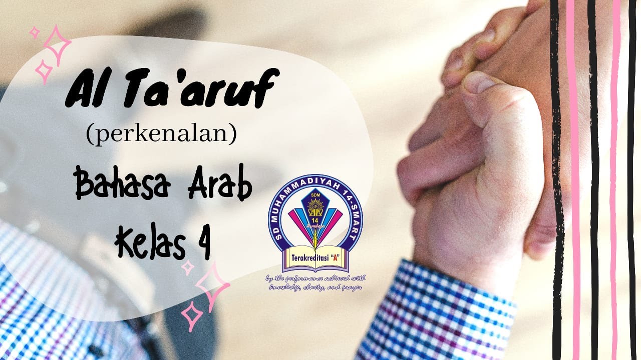 Al Ta'aruf (Perkenalan) | Bahasa Arab