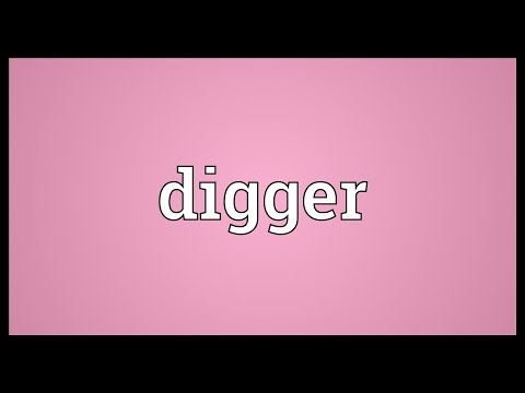 Digger Meaning