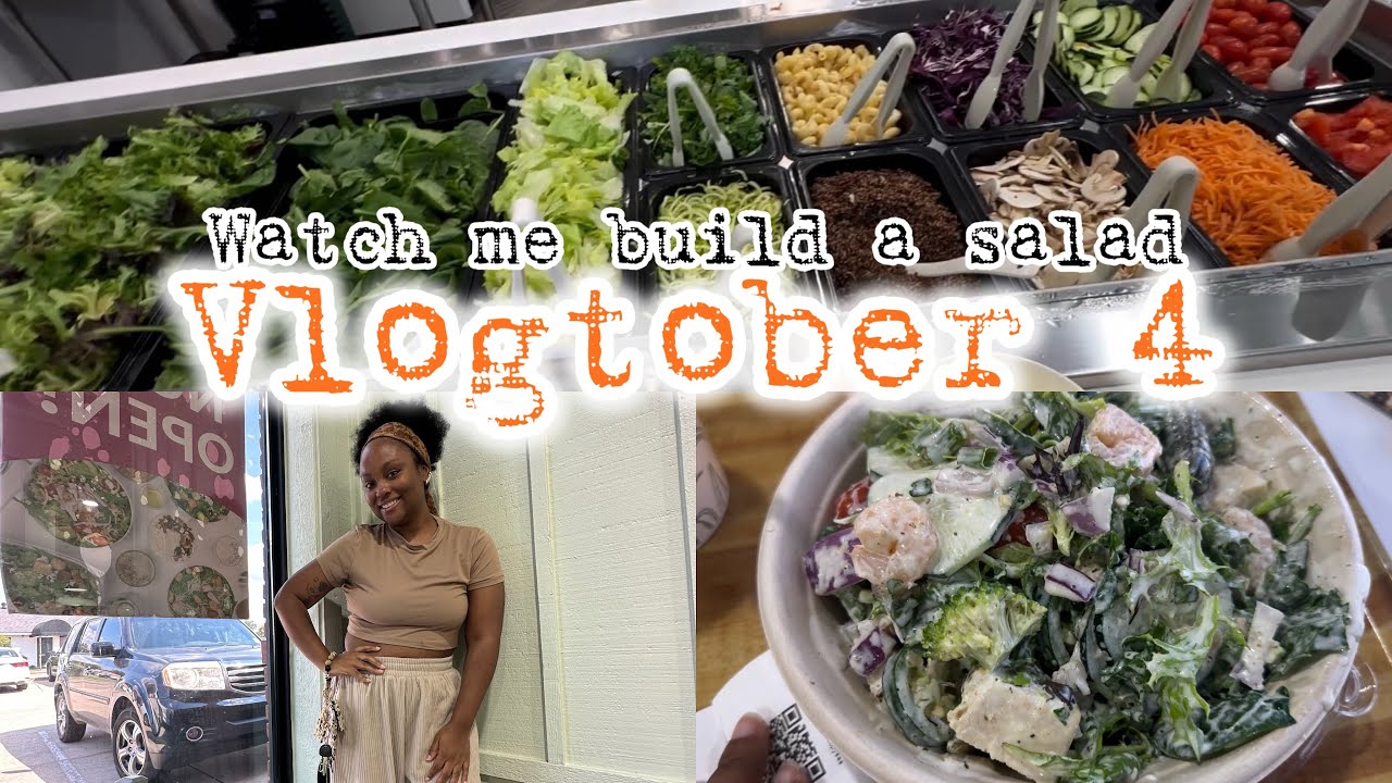 Vlogtober 4: Watch Me Build a Salad at The Salad Station – Fresh Ingredients & Endless Toppings! 🥗