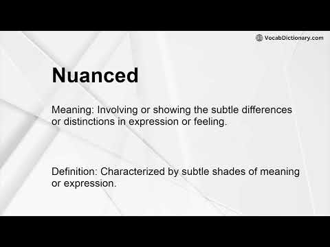 Nuanced Meaning