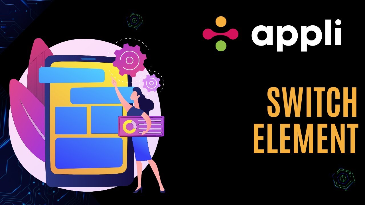 switch element | Appli.io