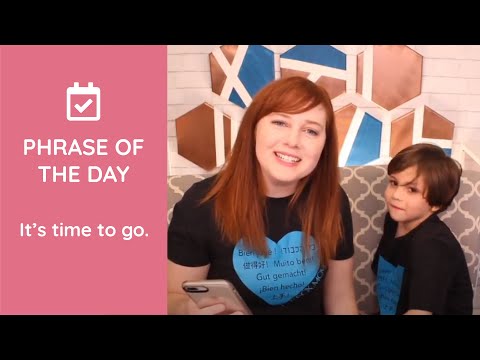 How to say, "It’s time to go" in French . Phrase of the Day!