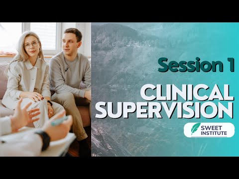 1st Clinical Supervision Session