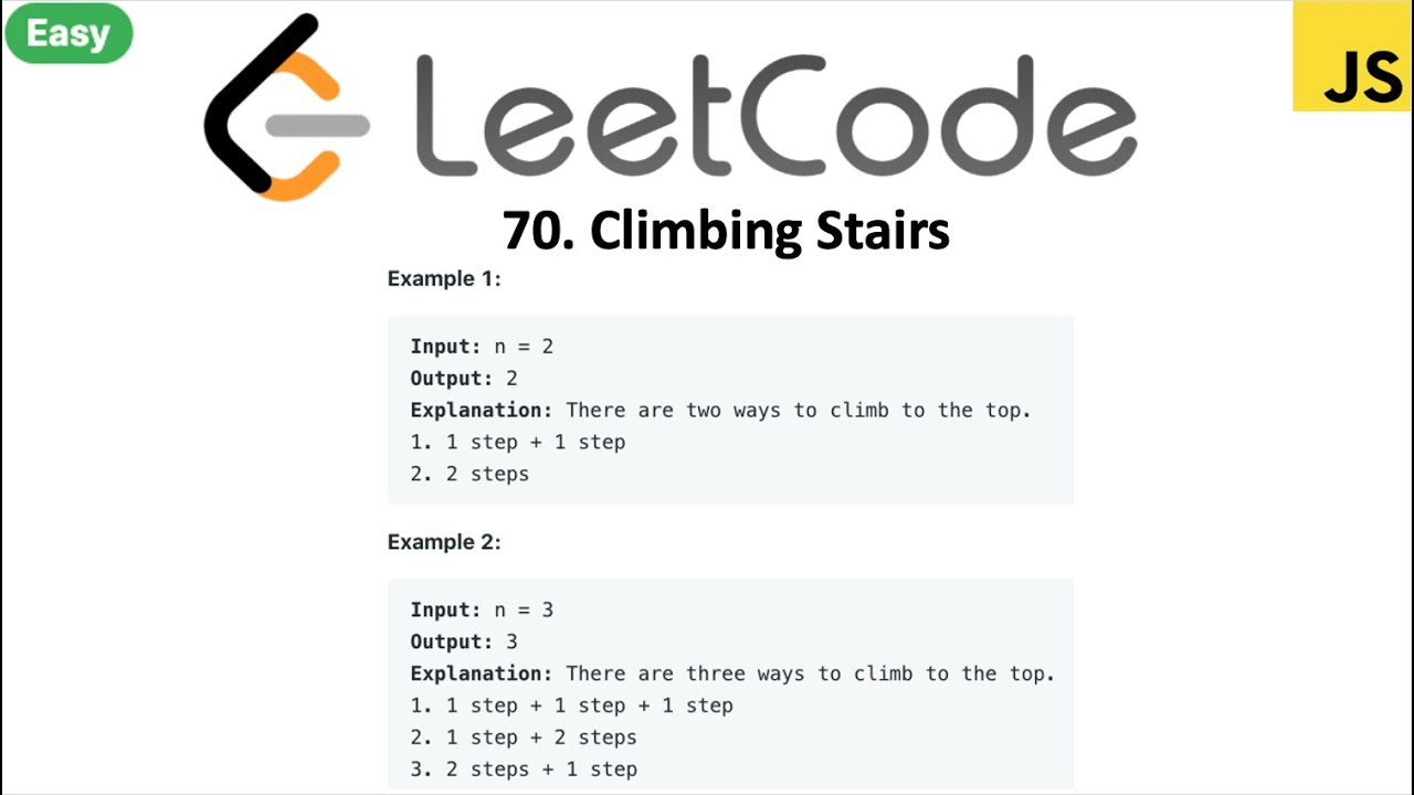 LeetCode 70 Climbing Stairs in javascript