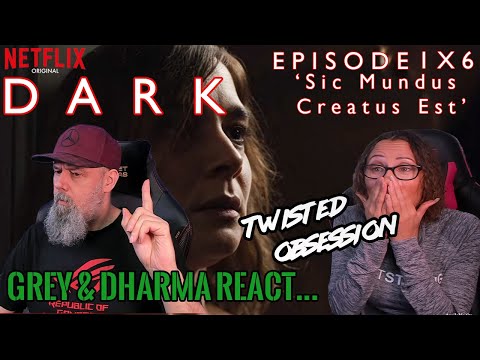 DARK - S01E06 'Sic Mundus Creatus Est' | REACTION & REVIEW