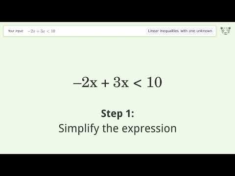 Solving Linear Inequalities: -2x+3x is Smaller Than 10