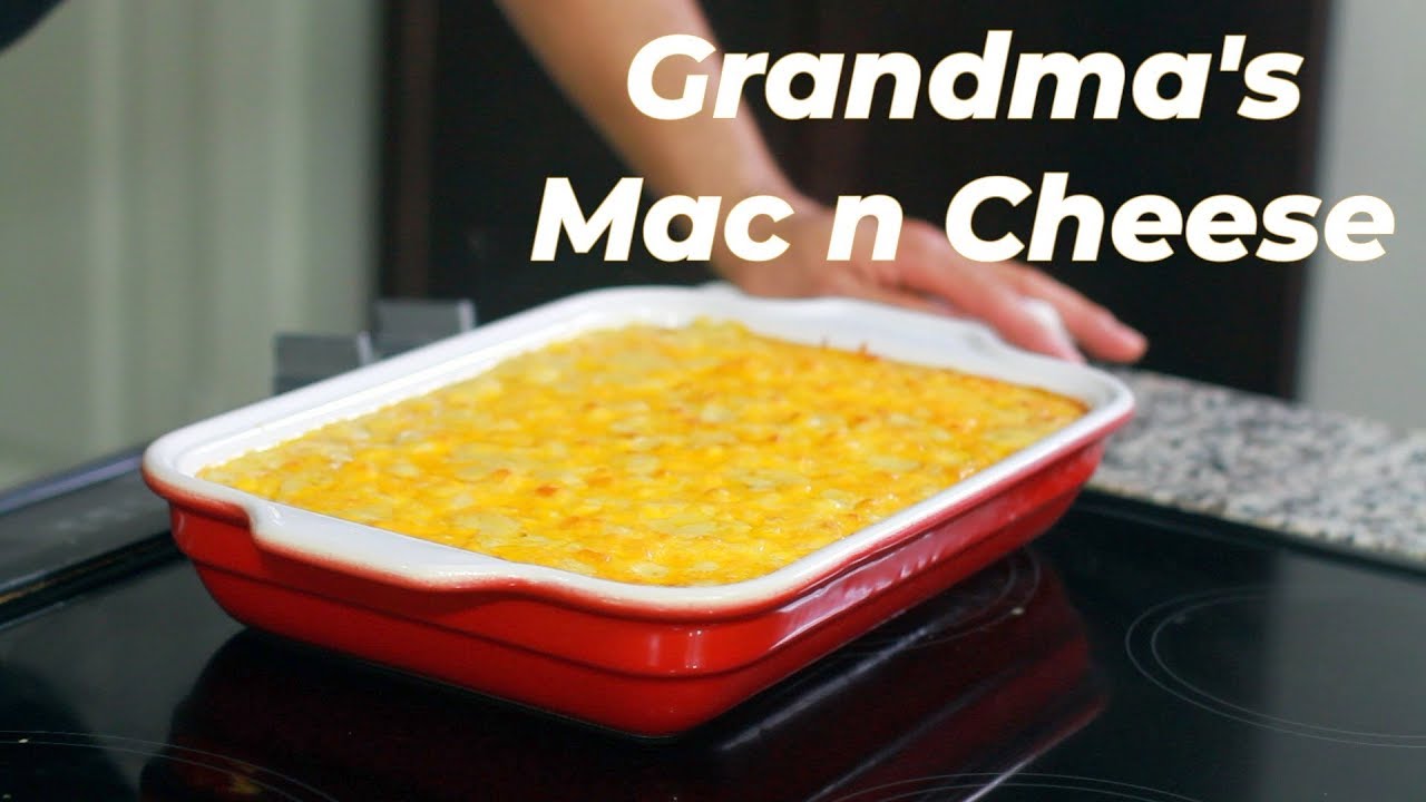 Grandma's Mac N Cheese