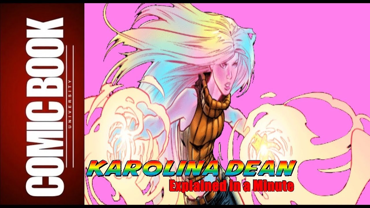 Karolina Dean (Explained in a Minute) | COMIC BOOK UNIVERSITY