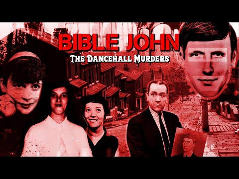 WHO Was Bible John the KILLER?