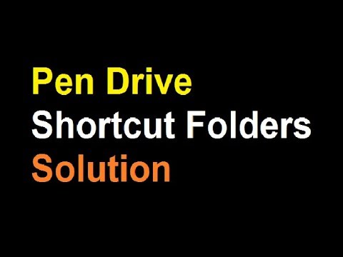 Pen Drive Folders Have Become All Shortcuts. How to fix Pen Drive Folder Shortcuts Via CMD