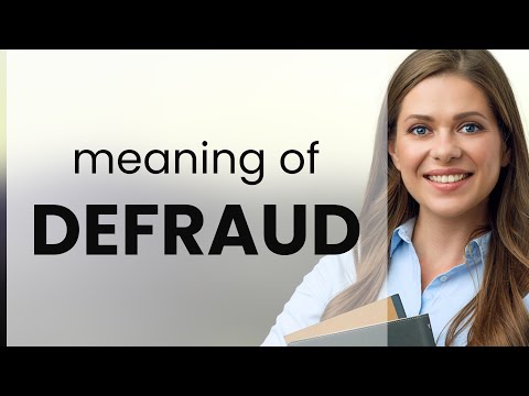 Defraud — what is DEFRAUD definition