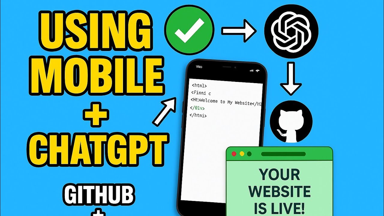 Create Your Website Using Mobile + ChatGPT + GitHub (No Coding App Needed!)