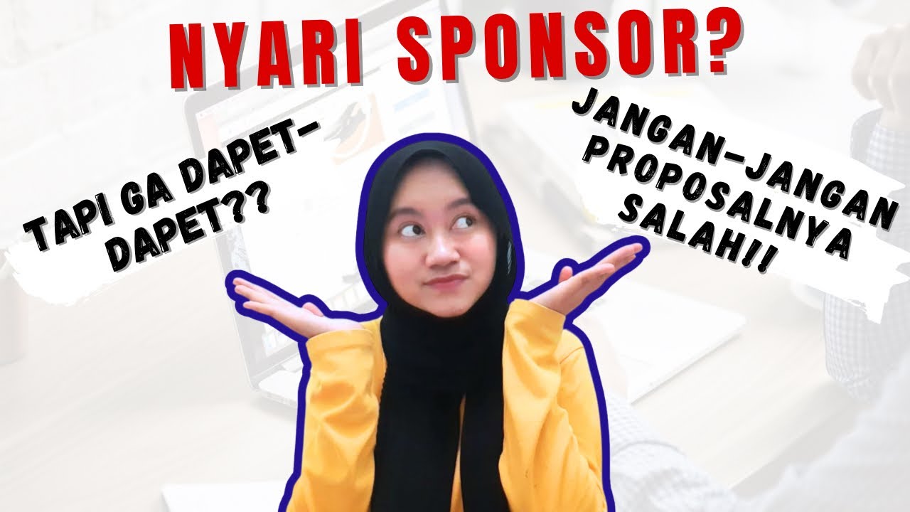 Cara Membuat Proposal Sponsorship yang Menarik Perusahaan Besar!