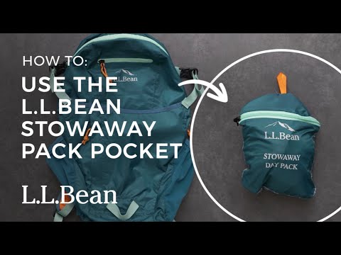 How To Use the L.L.Bean Stowaway Pack Pocket