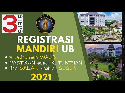 3 Langkah Registrasi Jalur Mandiri UNIVERSITAS BRAWIJAYA (UB) TAHUN 2021