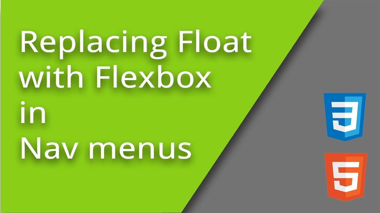 Replacing Float with Flexbox in Nav Menus