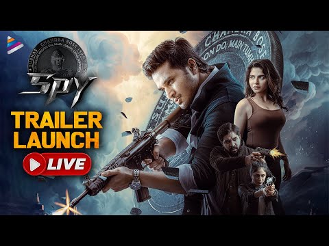 SPY Movie Trailer Launch LIVE | Nikhil Siddharth | Iswarya Menon | Sanya Thakur | Garry BH | TFN