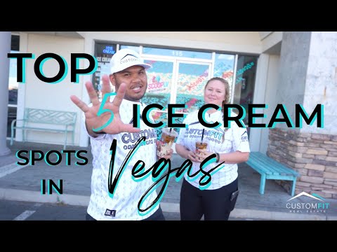 Top 5 Ice Cream Spots In Las Vegas | Custom Fit Real Estate