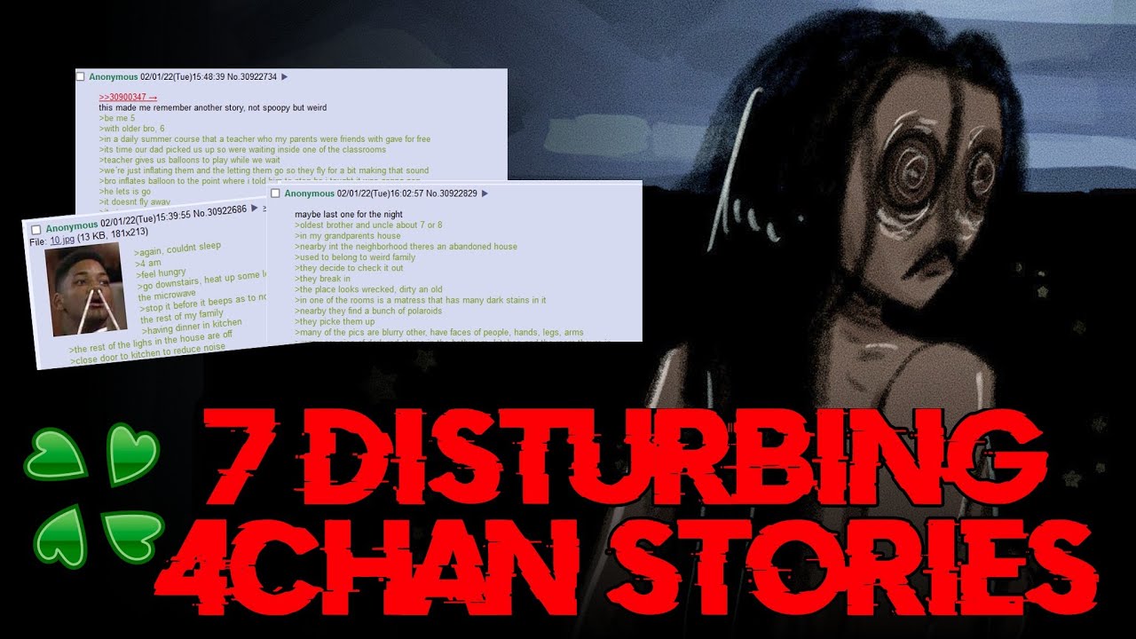 7 CREEPY 4CHAN / GREEN TEXT HORROR STORIES (+ DRAWING)