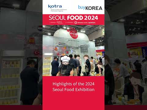Highlights of the 2024 Seoul Food Exhibition