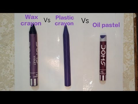 Wax crayon vs Plastic crayon vs Oil pastel