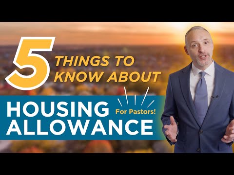 Housing Allowance for Pastors: How Does It Work? 🤔 (+5 Things to Know)