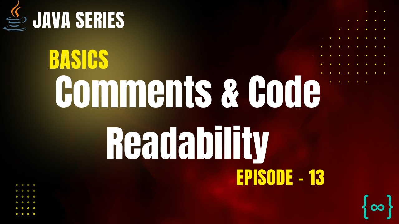 Comments & Code Readability in Java | Best Practices | Java Tutorials - Episode 13 | PrepLoop
