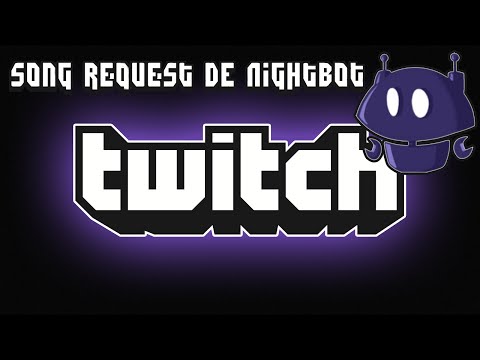 Steam Community :: Video :: Petición de canción en NightBot para Twitch ...