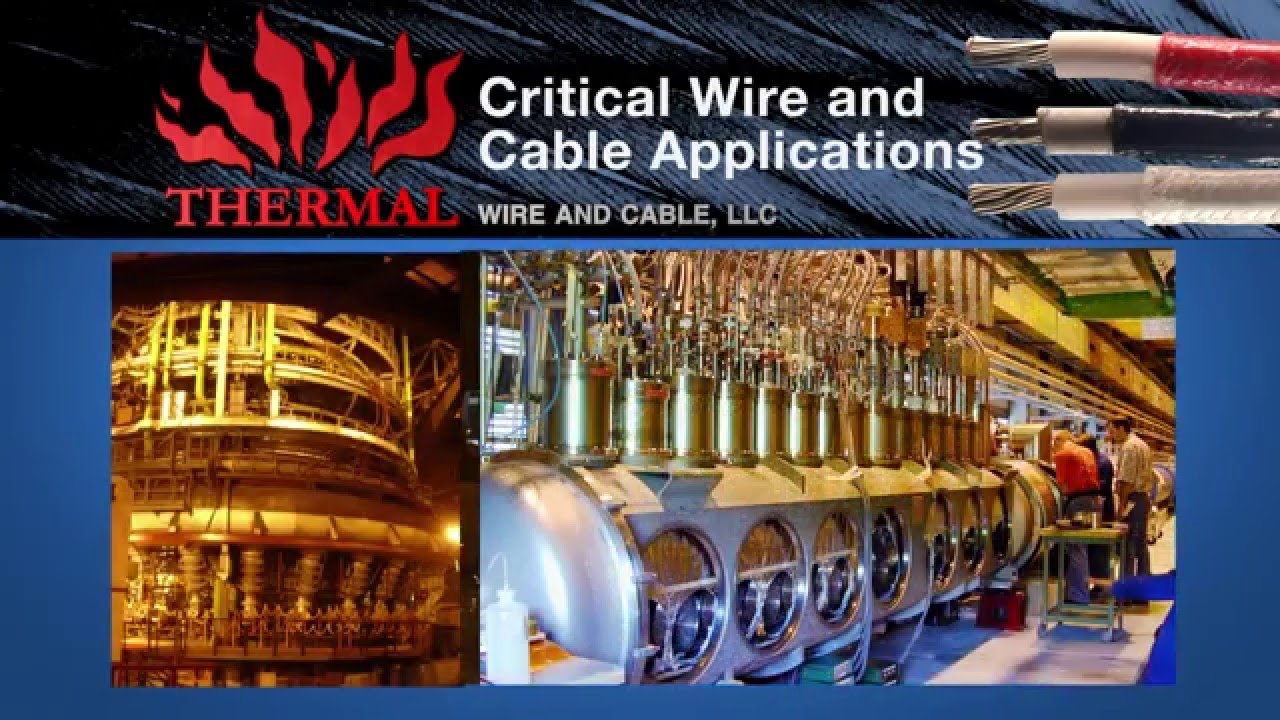 Introduction to the company of Thermal Wire and Cable, LLC