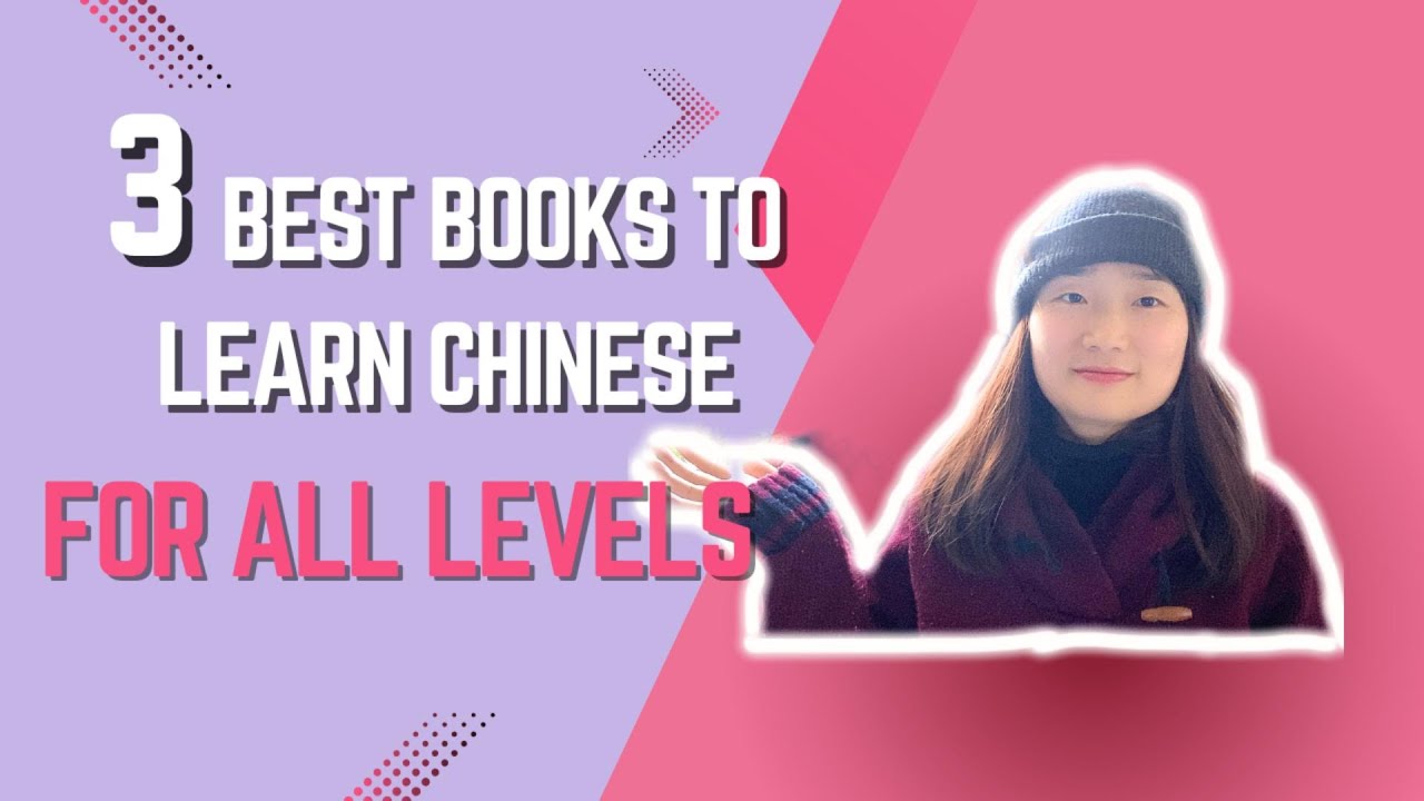 Top 3 Books to Learn Chinese for All Levels | Master Chinese Fast!