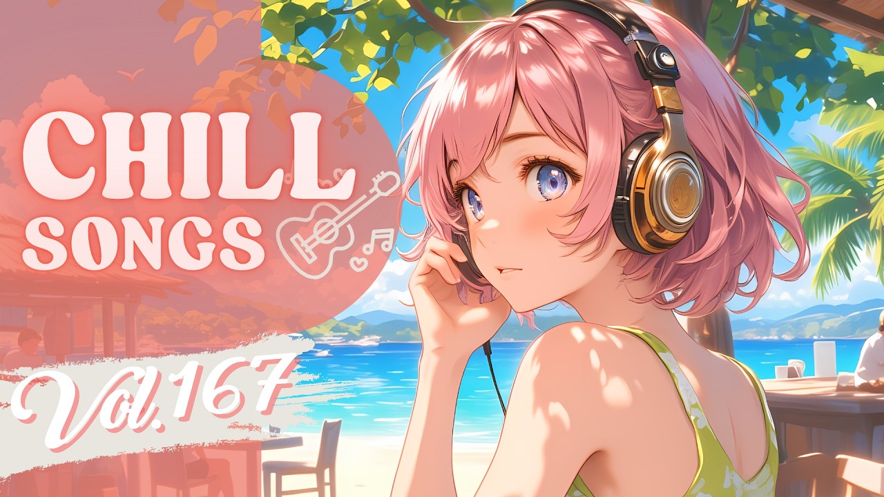 Chill Songs Vol.167 | Dream Pop & Gentle R&B | Reading Time & Background Calm