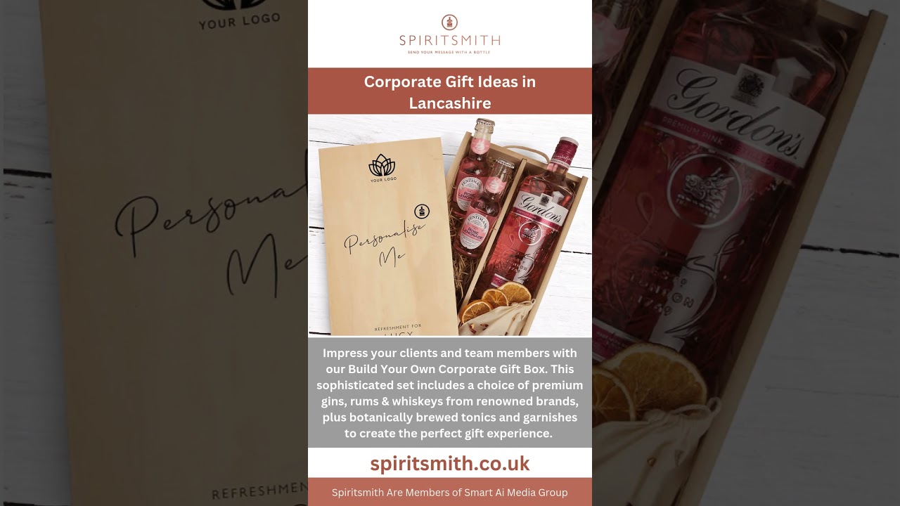 Corporate Gift Ideas in Lancashire By SpiritSmith