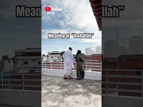 Inshallah Ka Matlab Kya🤔 #inshallah #islam #islamicshorts