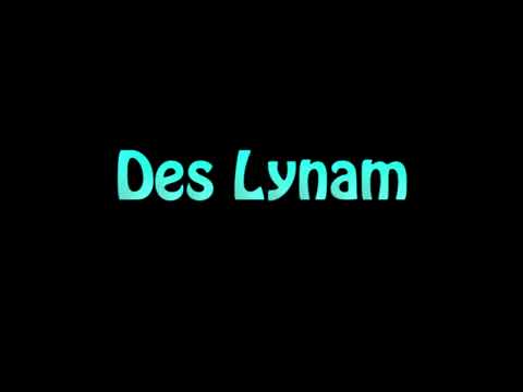 Learn How To Pronounce Des Lynam