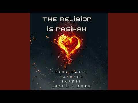 The Religion Is Nasihah
