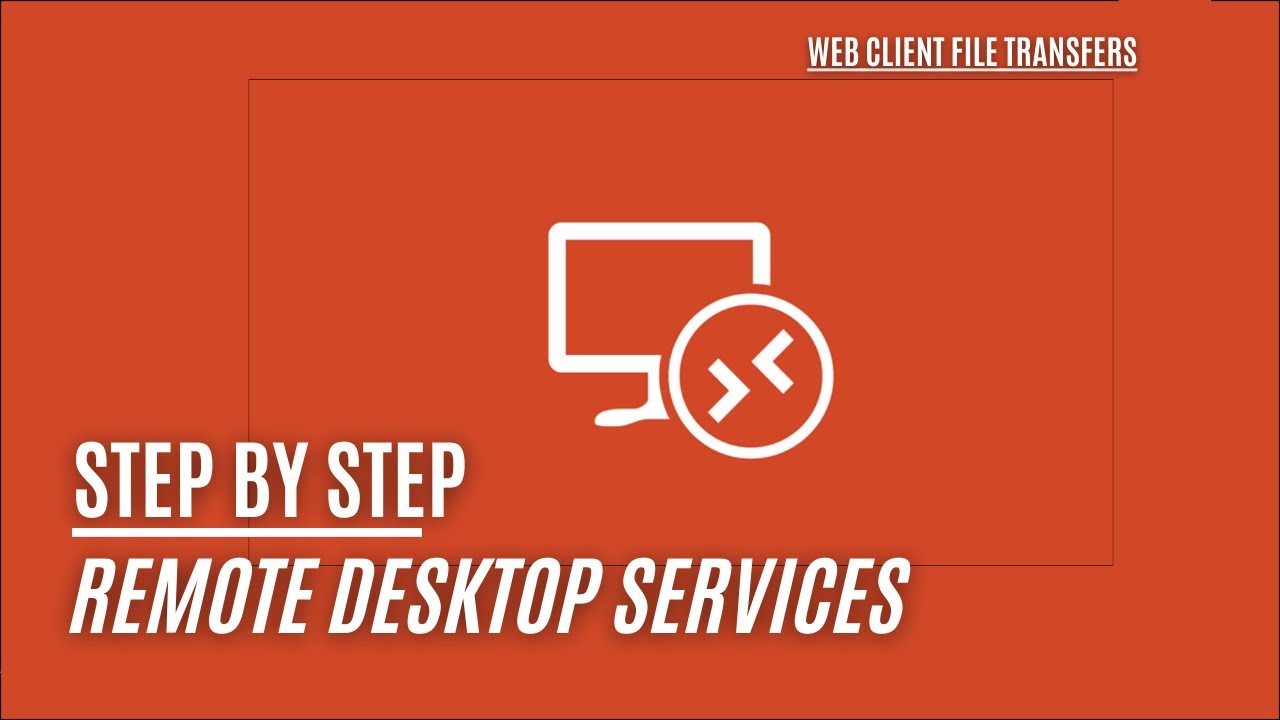 Remote Desktop Services Web client File transfer