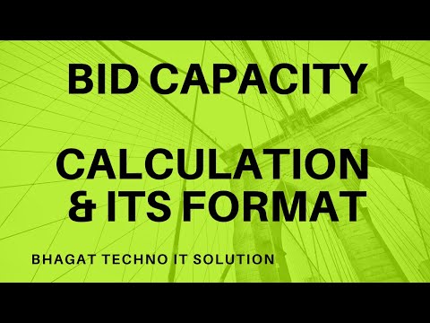 Bid Capacity calculation and its process for Tender