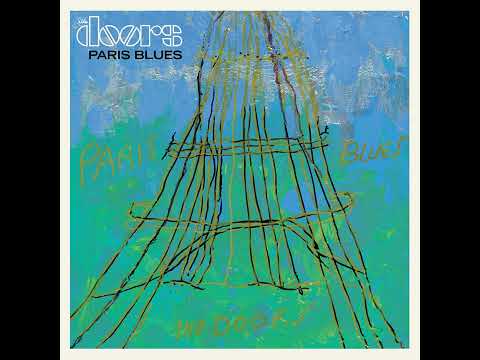 The Doors – “Paris Blues” (2022) | The Beat Patrol