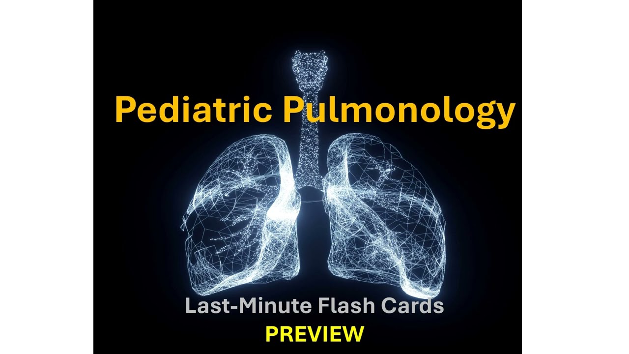 Pulmonology Last-Minute Flash Cards Preview