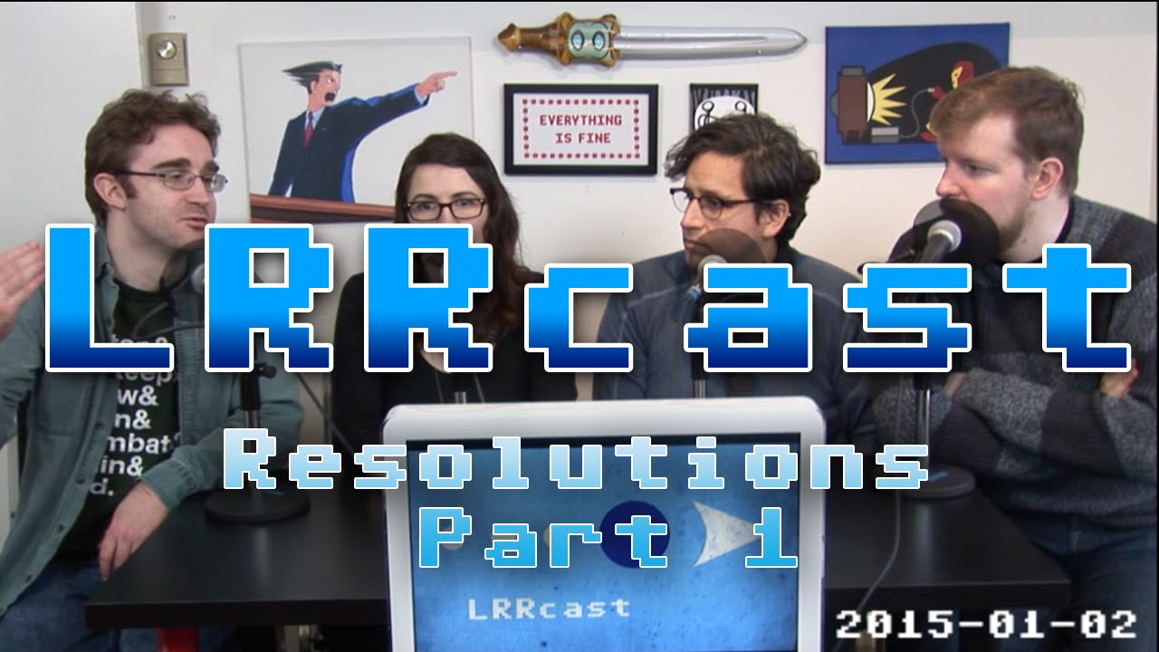 LRRcast - Resolutions Part 1