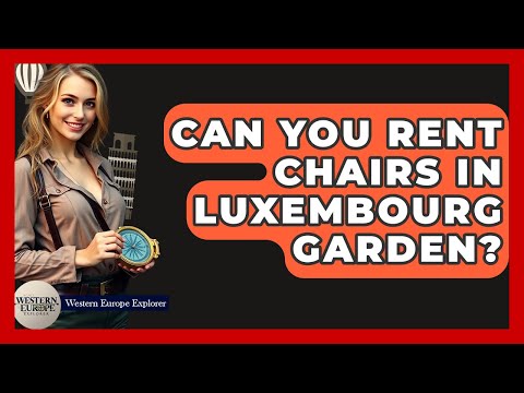 Can You Rent Chairs In Luxembourg Garden? - Western Europe Explorer